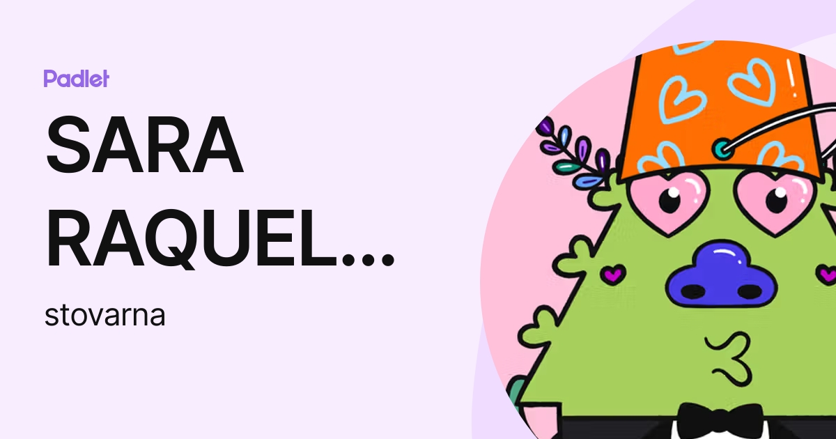 SARA RAQUEL TOVAR NAVARRETE (stovarna) profile | Padlet