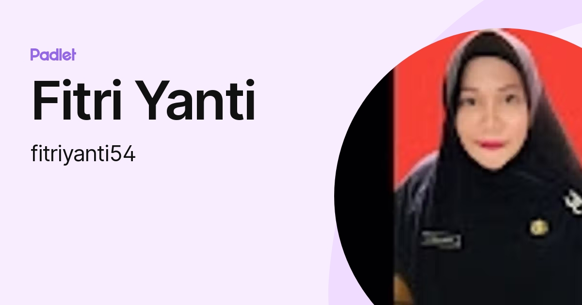 Fitri Yanti (fitriyanti54) profile | Padlet
