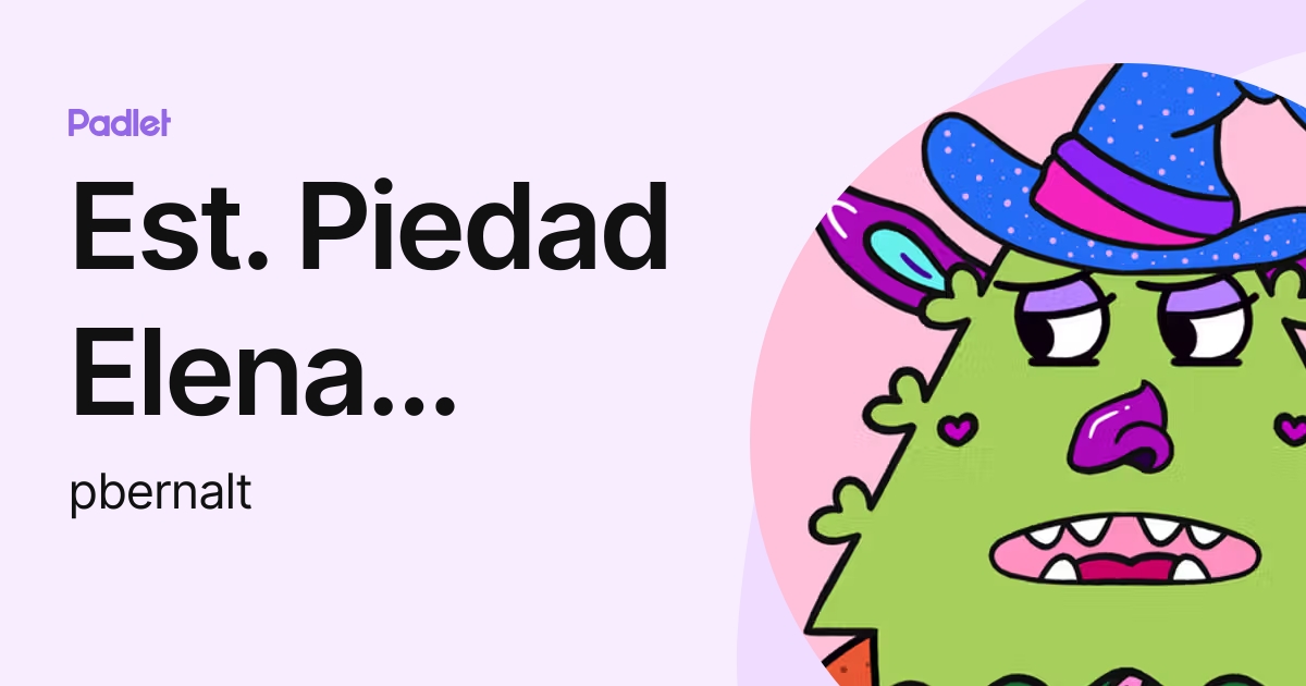 Est. Piedad Elena Bernal Tenorio (pbernalt) profile | Padlet
