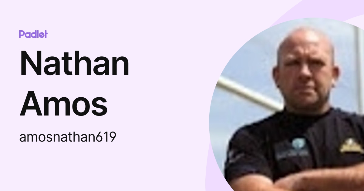Nathan Amos (amosnathan619) profile | Padlet