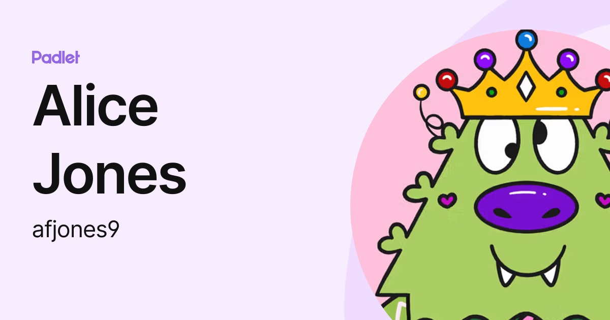 Alice Jones (afjones9) profile | Padlet