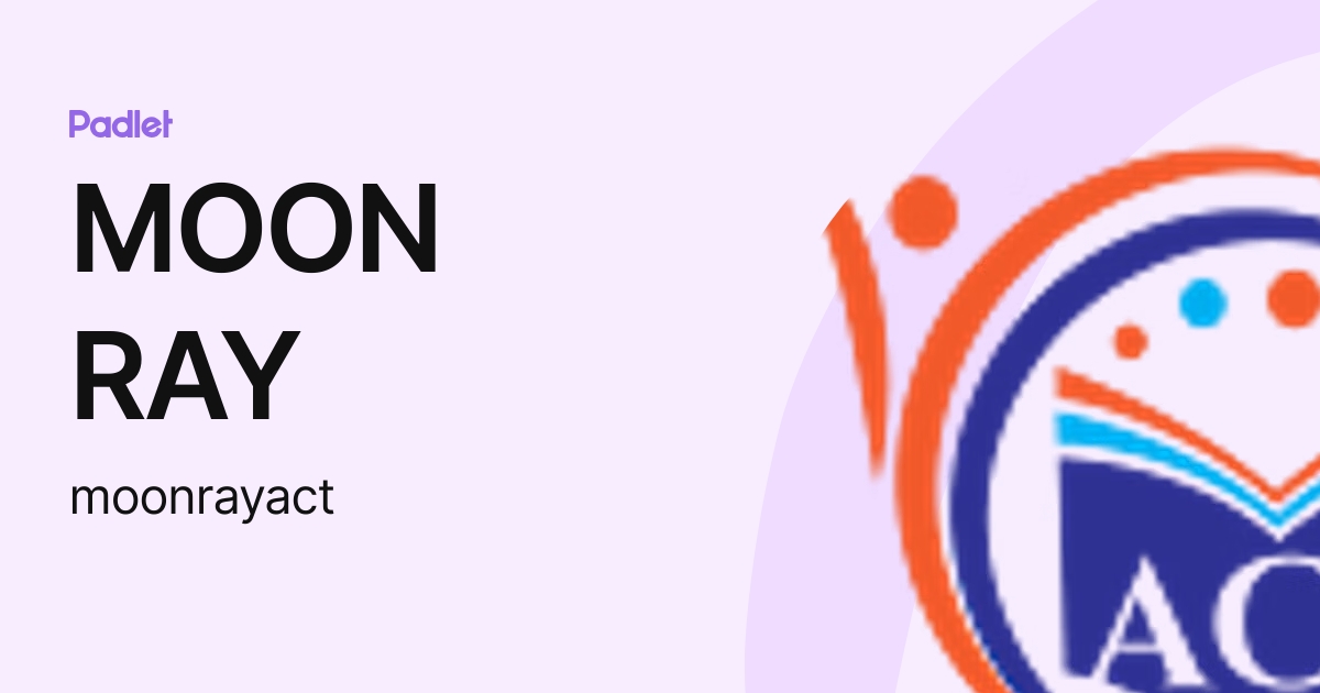 MOON RAY (moonrayact) profile | Padlet