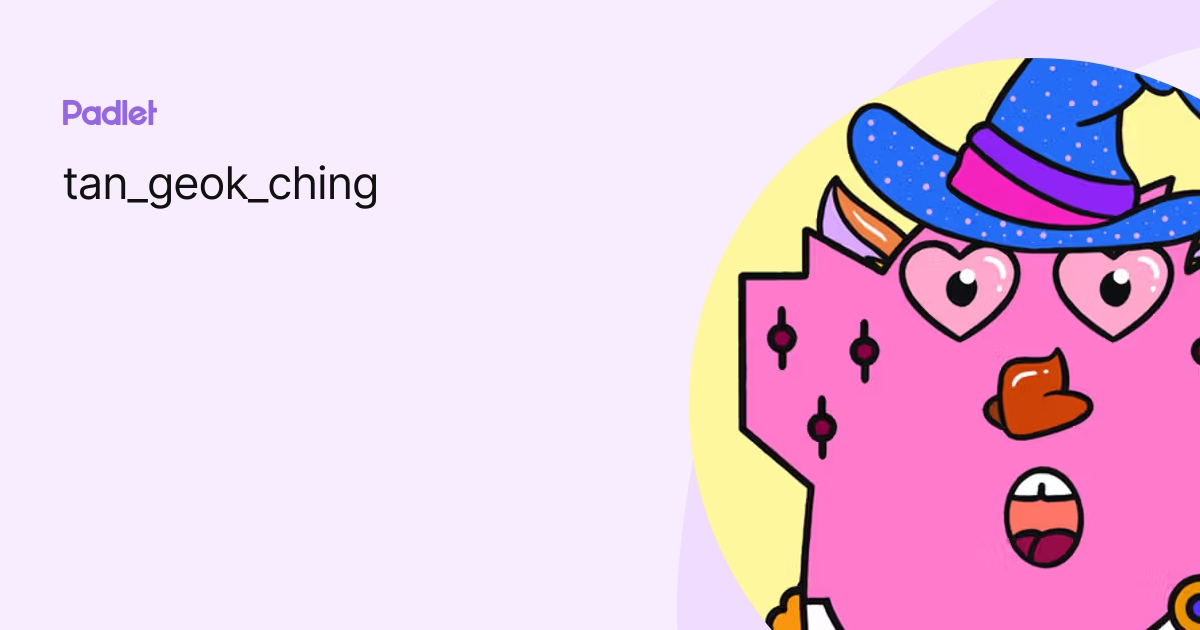 tan_geok_ching profile | Padlet