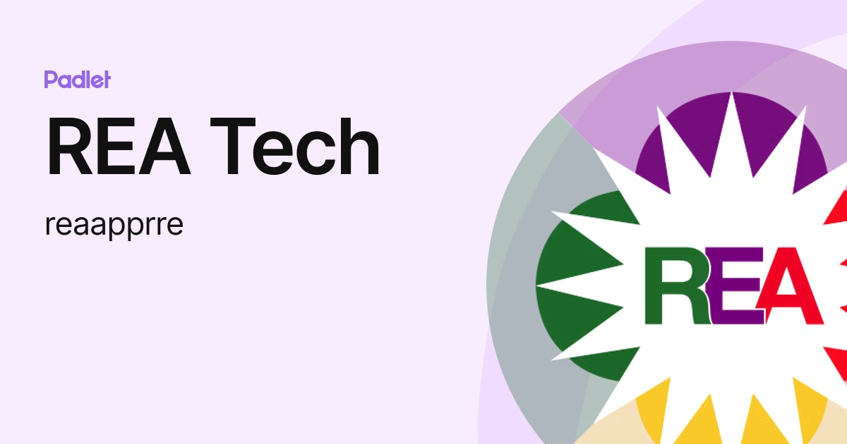 REA Tech (reaapprre) profile | Padlet