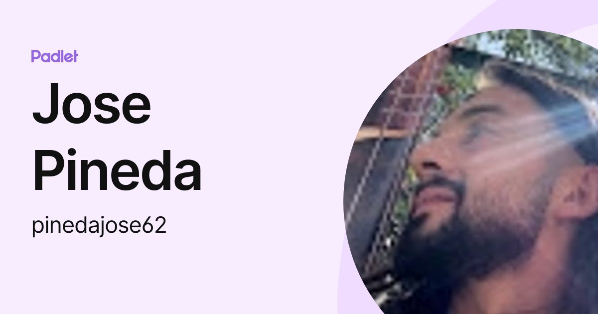 Jose Pineda (pinedajose62) profile | Padlet