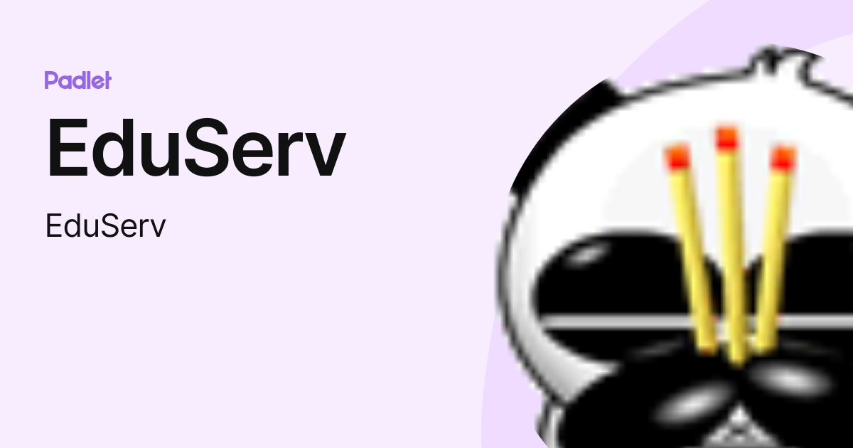EduServ (EduServ) profile | Padlet