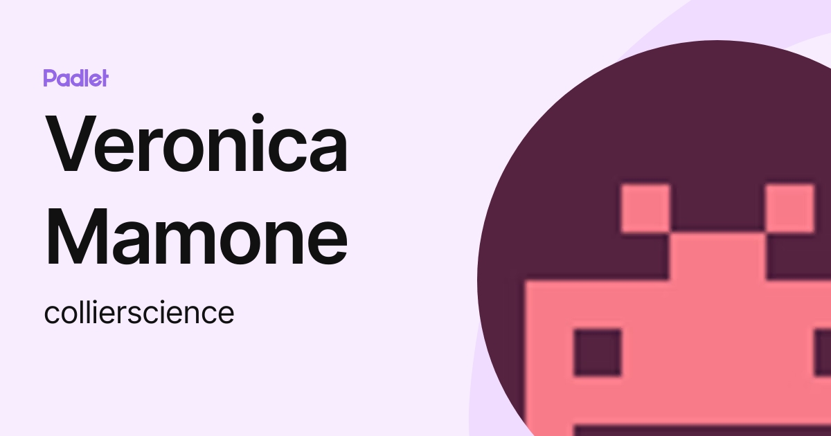 Veronica Mamone (collierscience) profile | Padlet