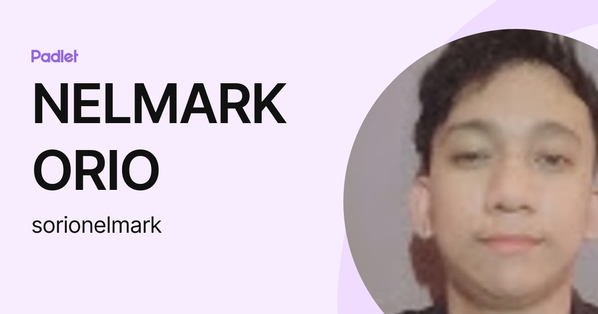 NELMARK ORIO (sorionelmark) profile | Padlet