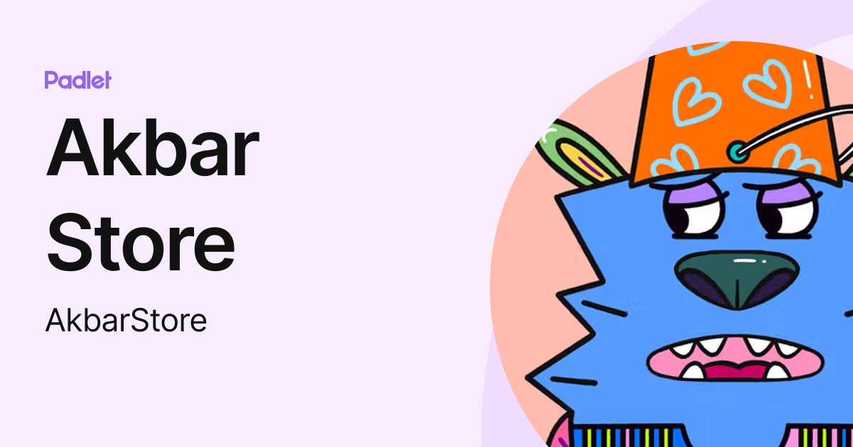 Akbar Store (AkbarStore) profile | Padlet