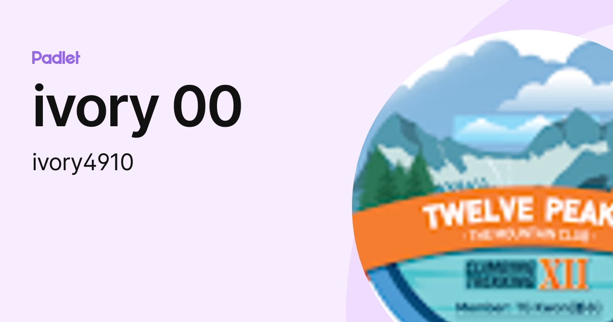 ivory 00 (ivory4910) profile | Padlet