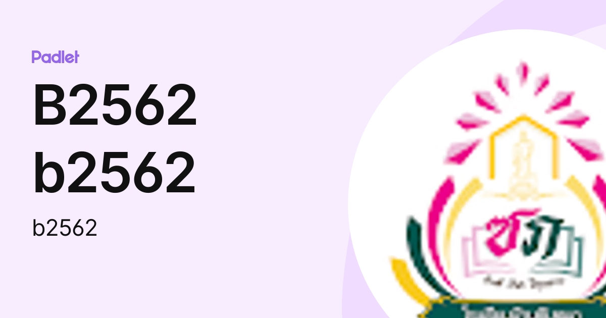 B2562 b2562 (b2562) profile | Padlet