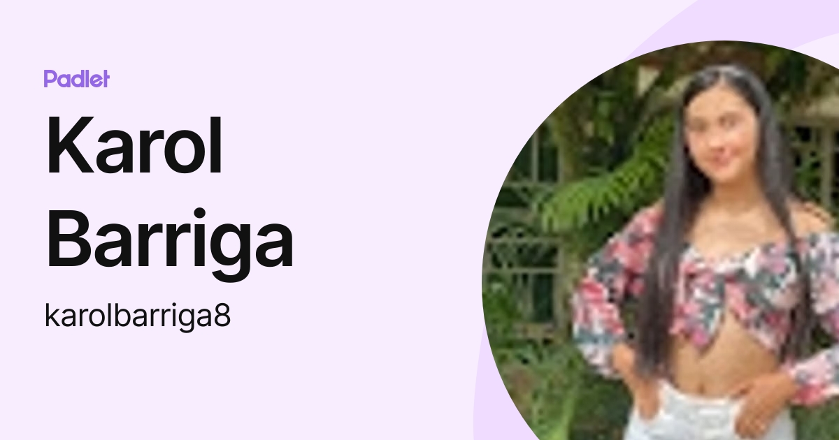 Karol Barriga (karolbarriga8) profile | Padlet