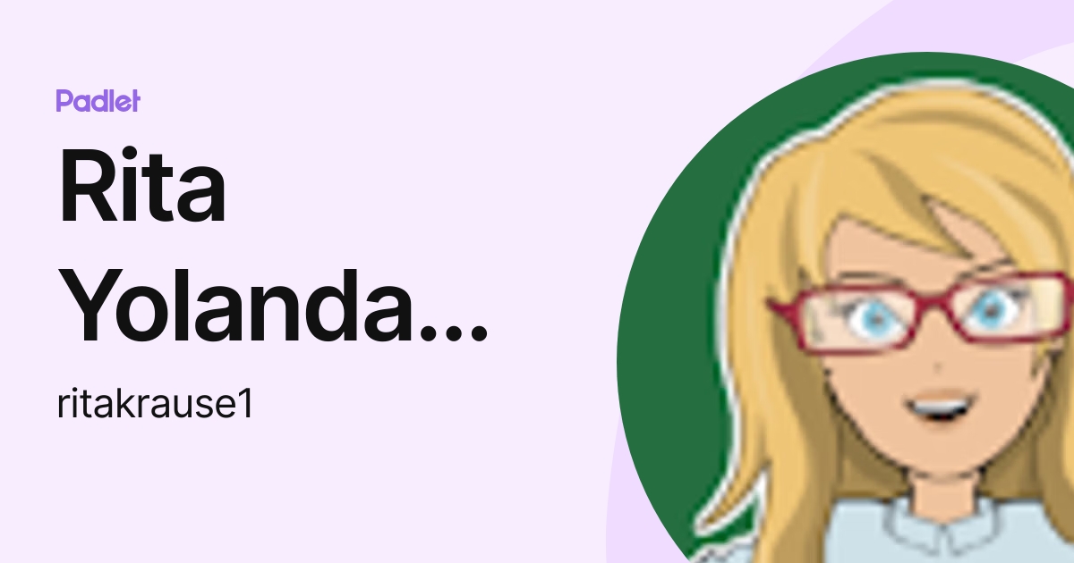 Rita Yolanda Krause (ritakrause1) profile | Padlet