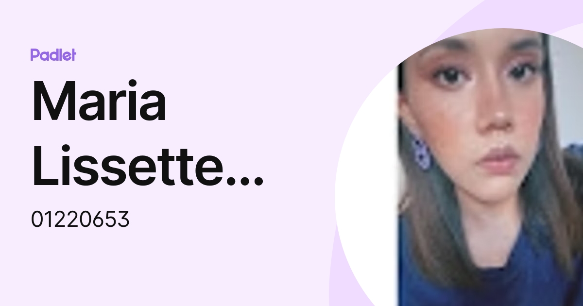 Maria Lissette Trujillo Gonzalez (01220653) perfil | Padlet