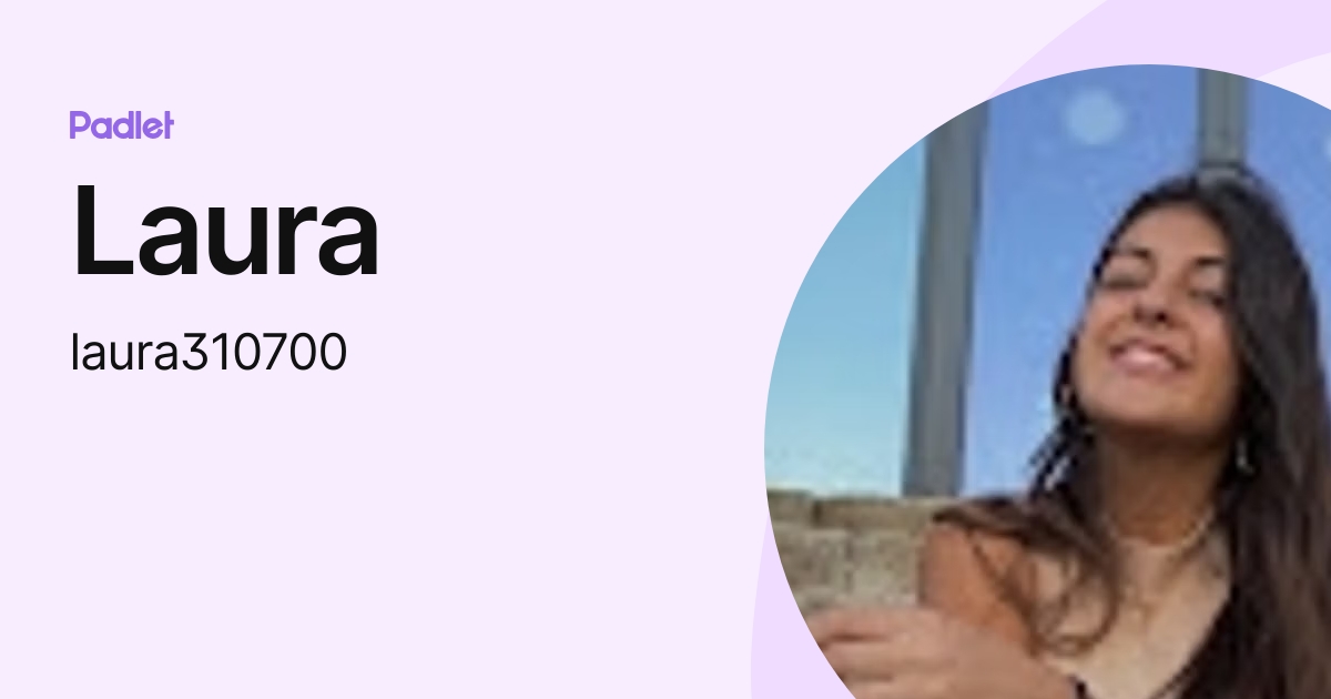 Laura (laura310700) profile | Padlet