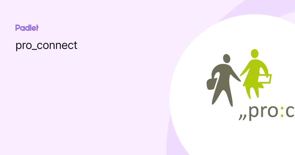 pro_connect profile | Padlet