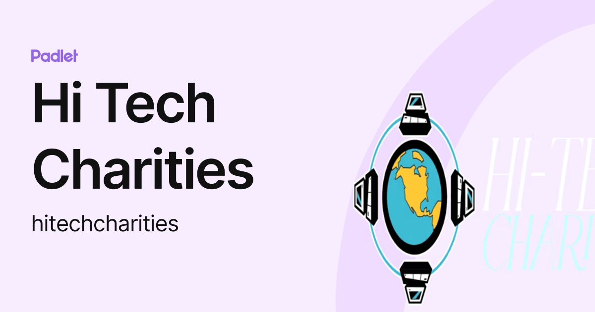 Hi Tech Charities (hitechcharities) profile | Padlet