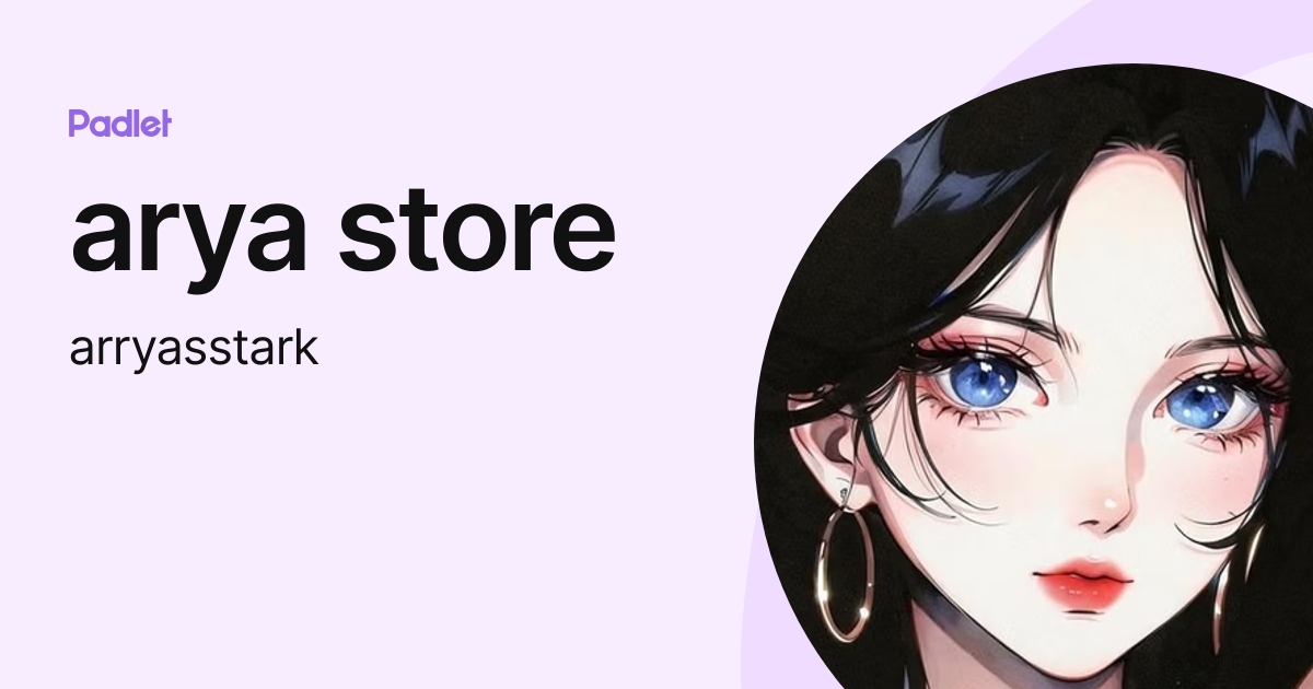 arya store (arryasstark) profile | Padlet