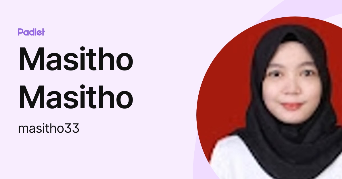 Masitho Masitho (masitho33) profile | Padlet