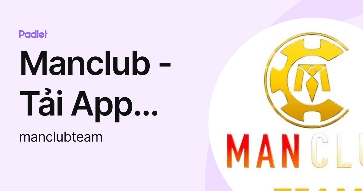Manclub - Tải App Manclub Ios, Android Apk Chính Thức (manclubteam ...