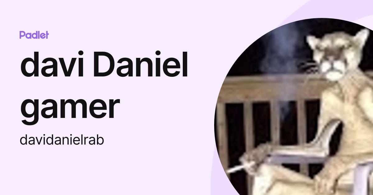 davi Daniel gamer (davidanielrab) profile | Padlet