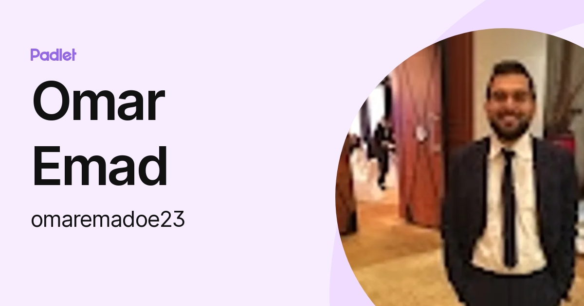 Omar Emad (omaremadoe23) profile | Padlet