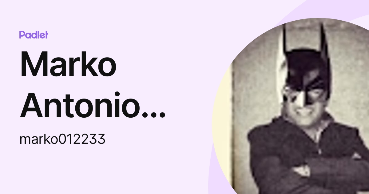 Marko Antonio Hernández (marko012233) profile | Padlet
