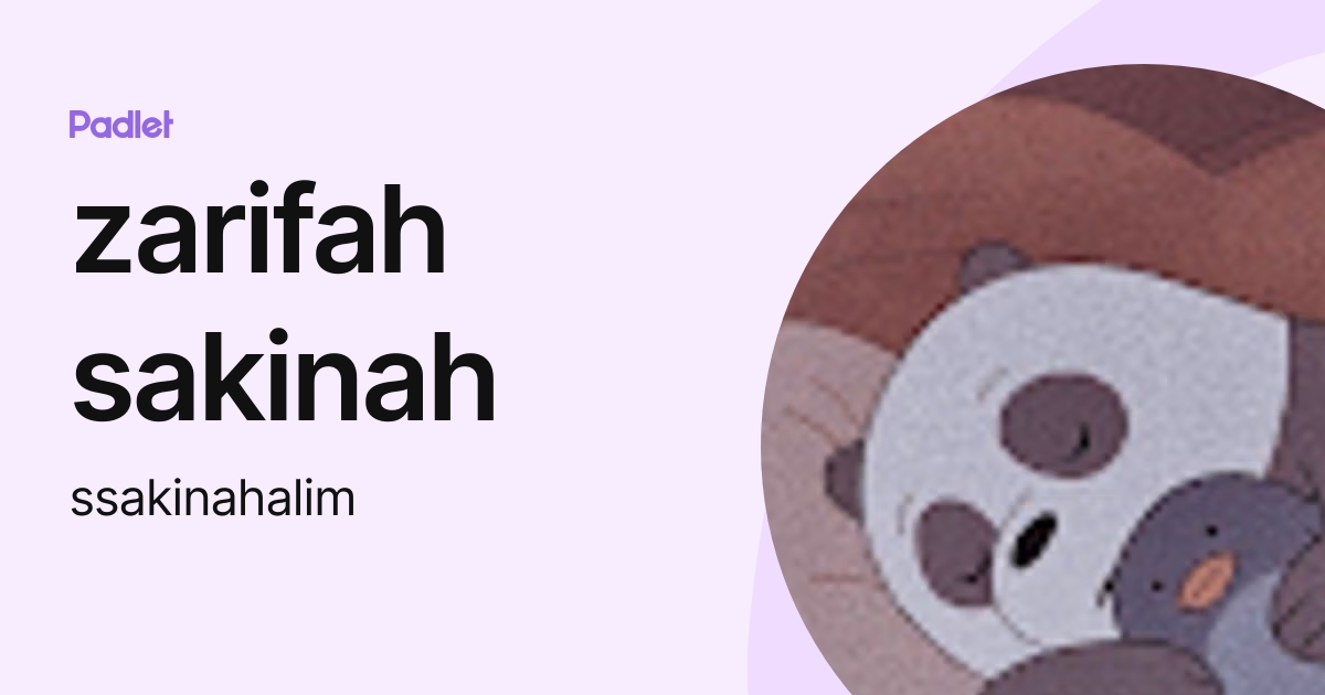 zarifah sakinah (ssakinahalim) profile | Padlet