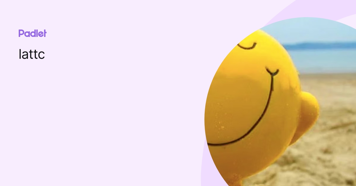 lattc profile | Padlet