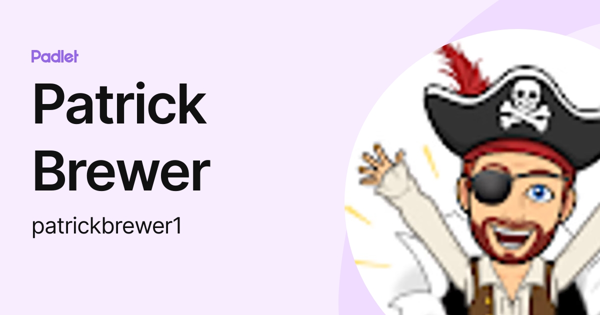 Patrick Brewer (patrickbrewer1) profile | Padlet