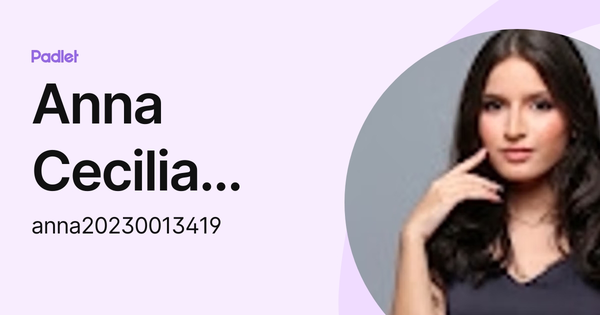 Anna Cecilia Leite Jeronimo (anna20230013419) profile | Padlet