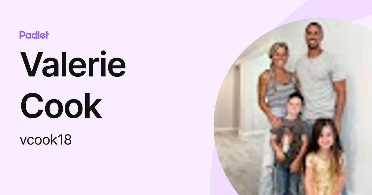 Valerie Cook (vcook18) profile | Padlet