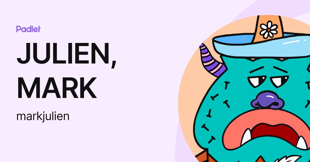 JULIEN, MARK (markjulien) profile | Padlet