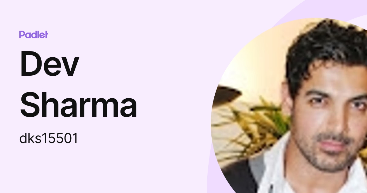 Dev Sharma (dks15501) profile | Padlet