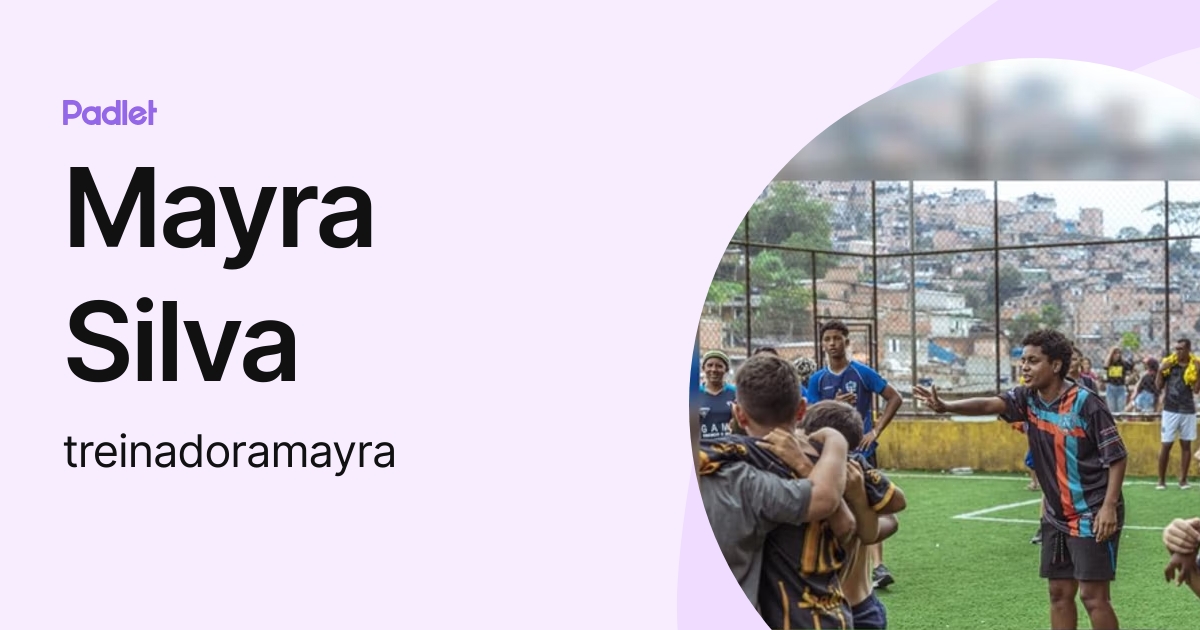 Mayra Silva (treinadoramayra) profile | Padlet