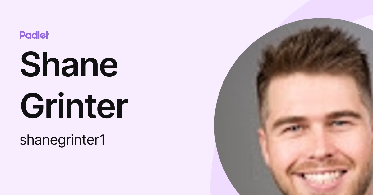 Shane Grinter (shanegrinter1) profile | Padlet