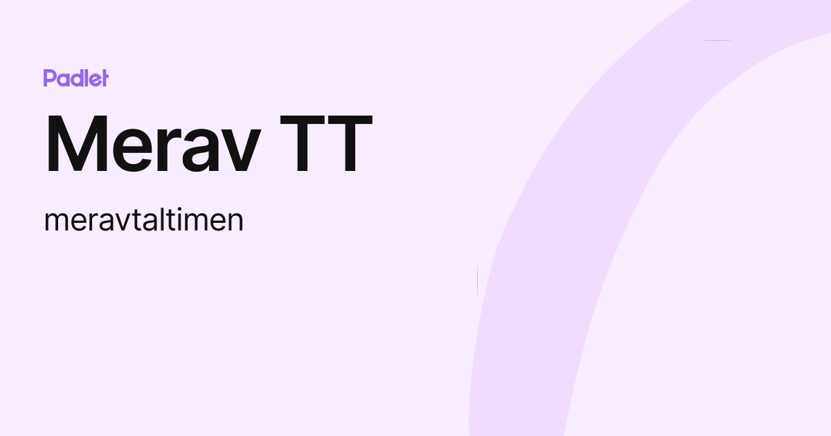Merav TT (tal_timenm) profile | Padlet