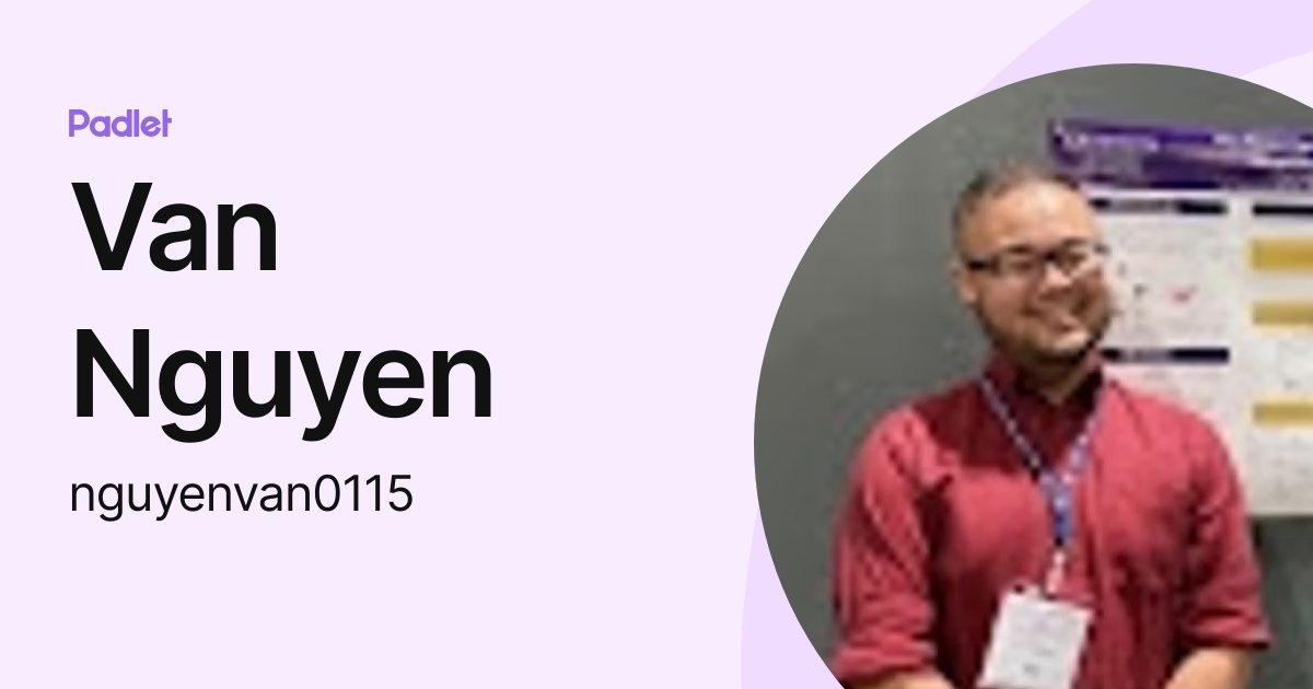 Van Nguyen (nguyenvan0115) profile | Padlet