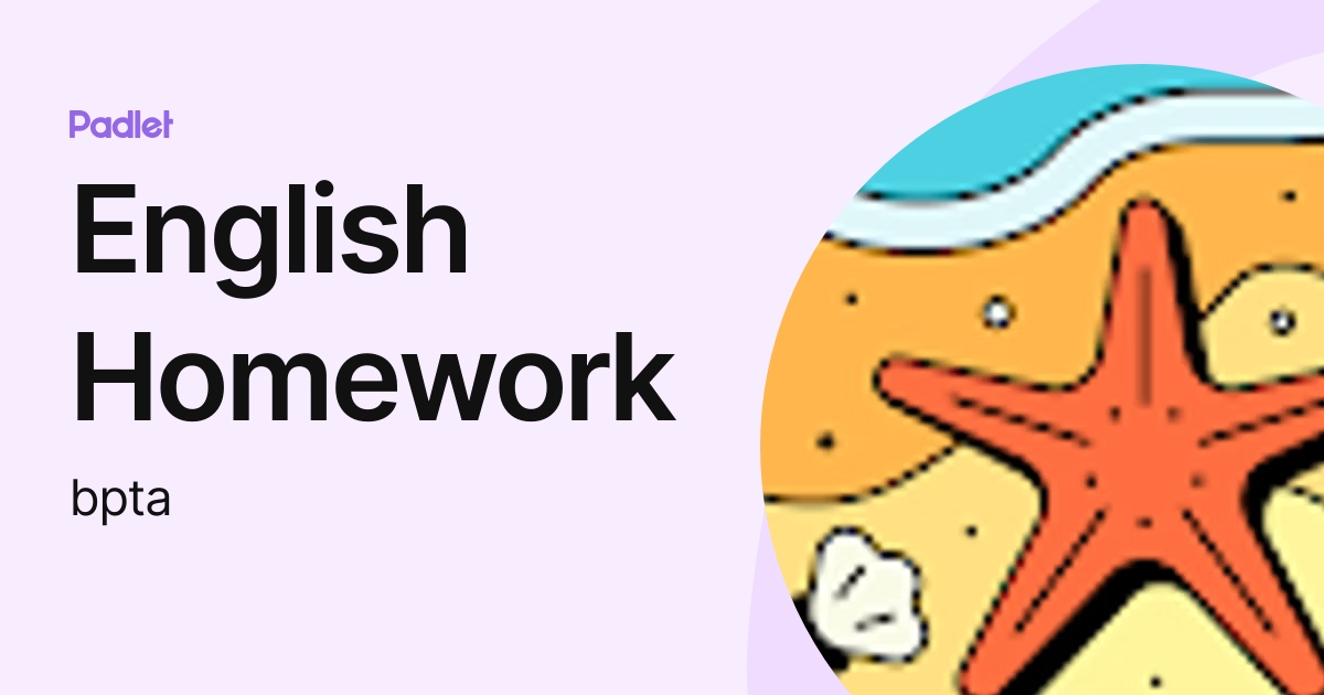 English Homework (bpta) profile | Padlet
