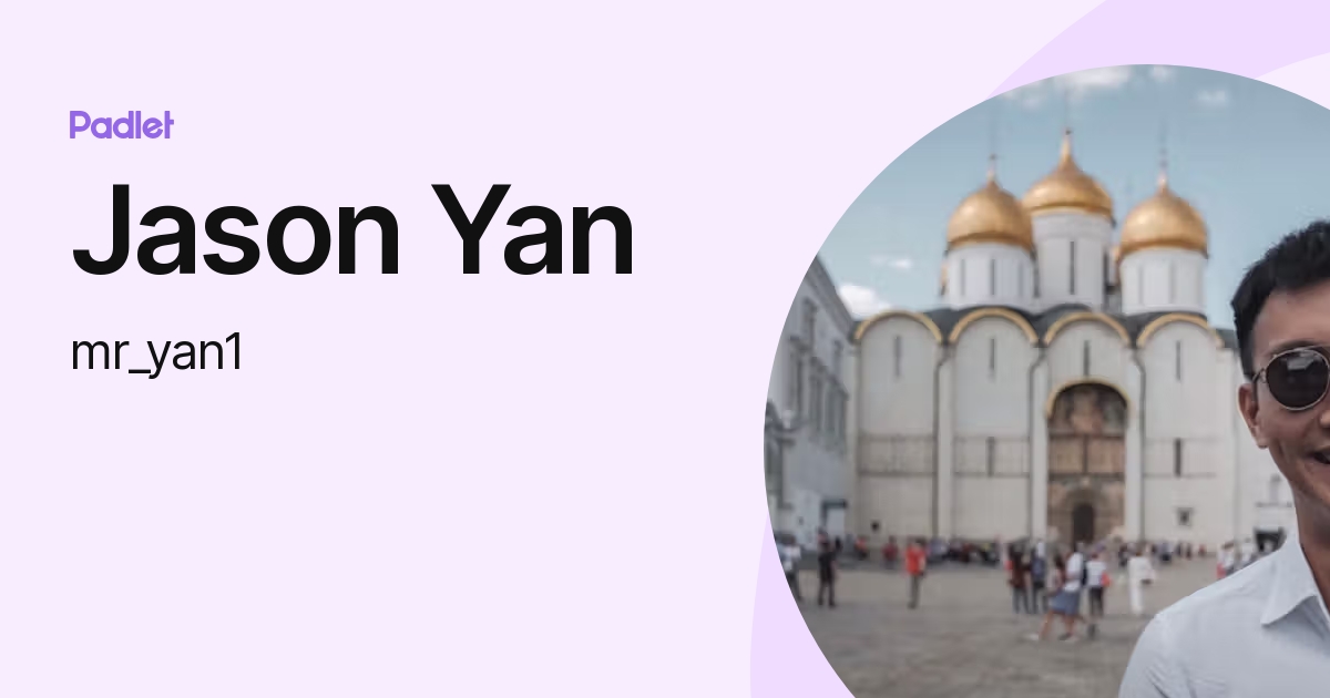 Jason Yan (mr_yan) profile | Padlet