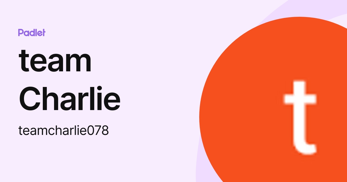 team Charlie (teamcharlie078) profile | Padlet