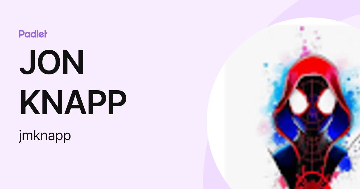 JON KNAPP (jmknapp) profile | Padlet
