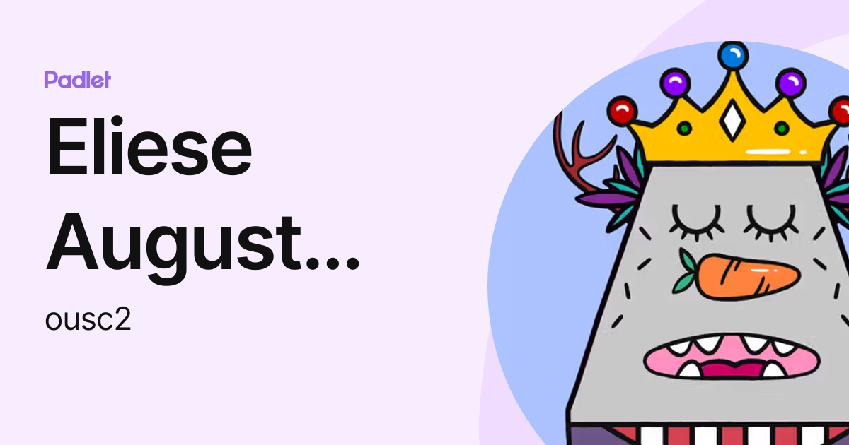 Eliese August 3244 (ousc2) profile | Padlet