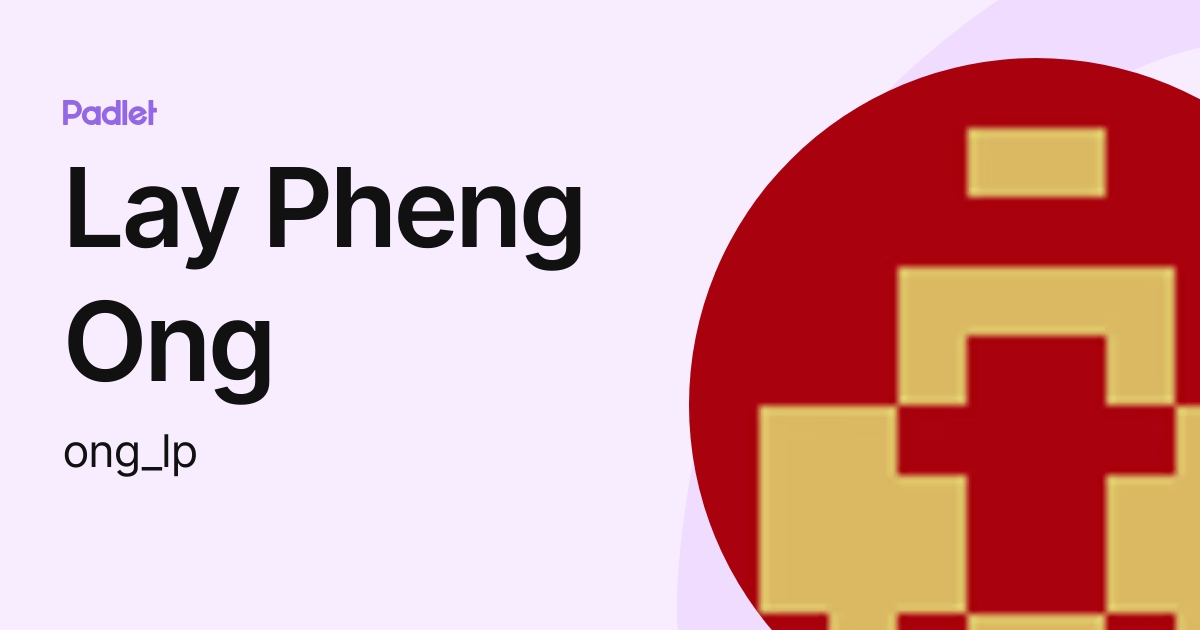 Lay Pheng Ong (ong_lp) profile | Padlet