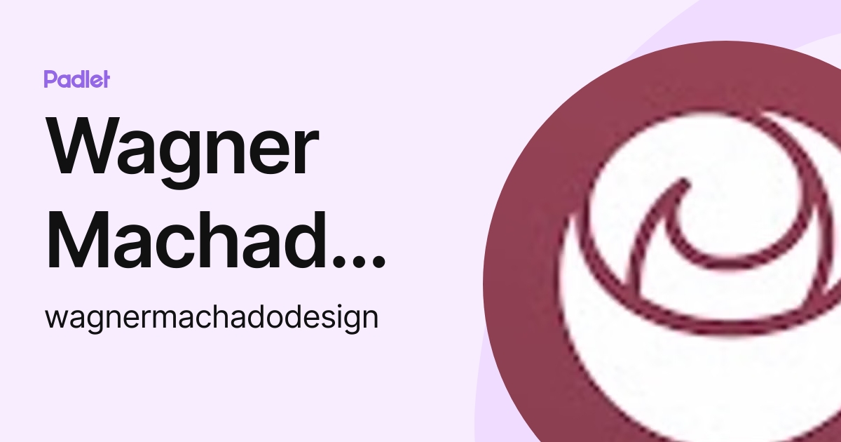 Wagner Machado de Oliveira (wagnermachadodesign) profile | Padlet
