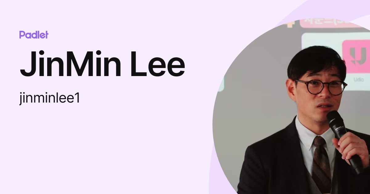JinMin Lee (jinminlee1) profile | Padlet