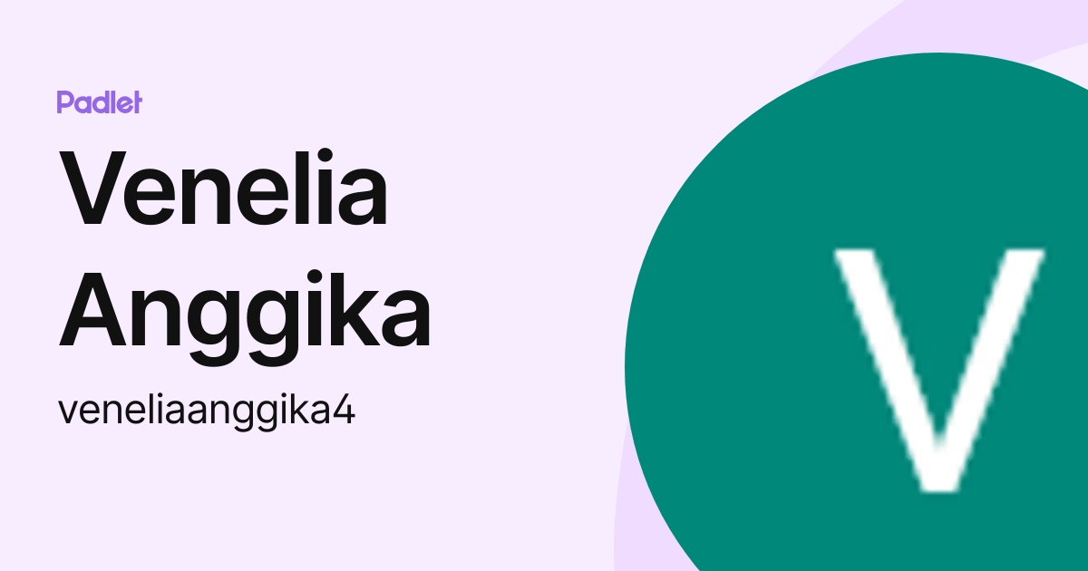 Venelia Anggika (veneliaanggika4) profile | Padlet