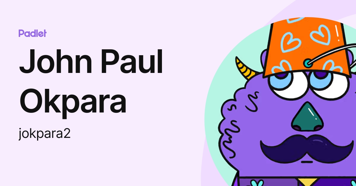 John Paul Okpara (jokpara2) profile | Padlet