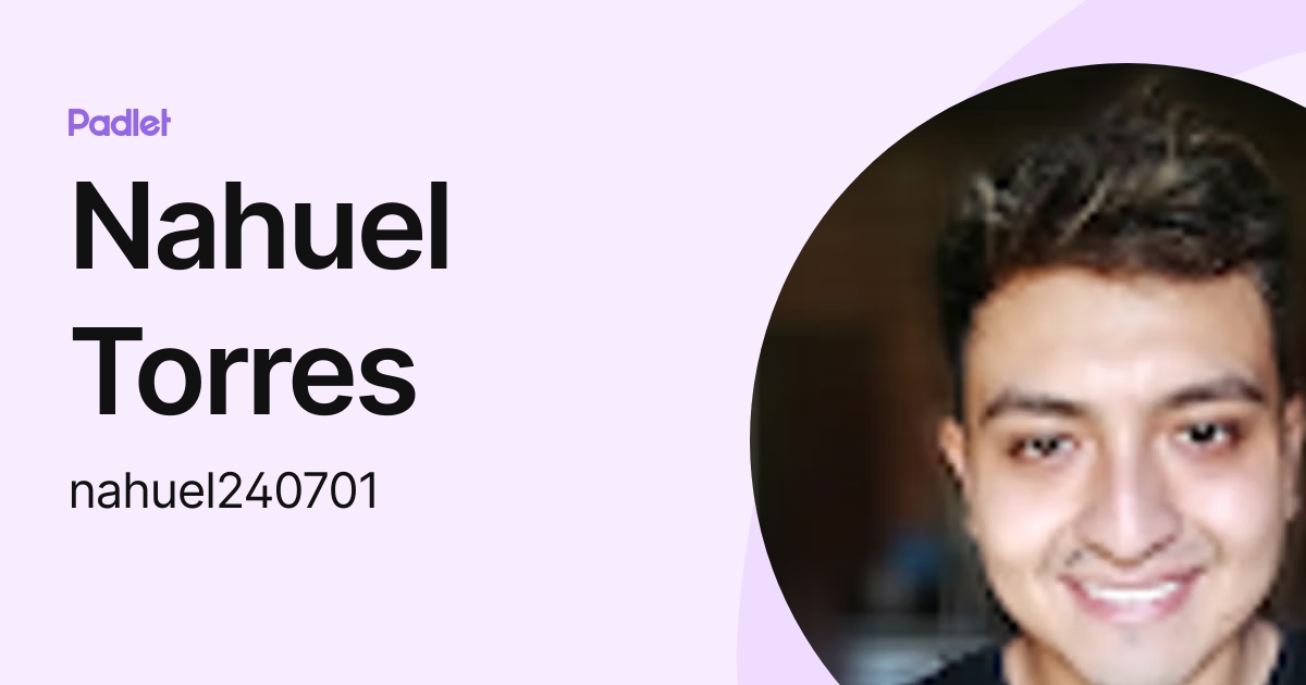 Nahuel Torres (nahuel240701) profile | Padlet