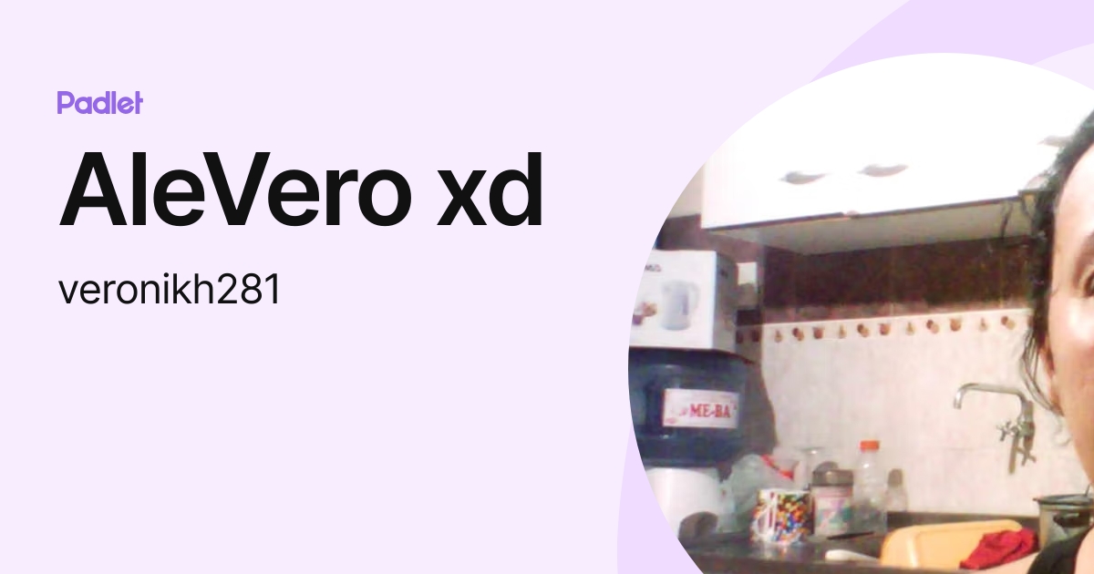 AleVero xd (veronikh281) profile | Padlet